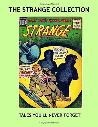 The Strange Collection: Classic 1950's Horror Comics -- Tales You'll Never Forget -- Selected ...