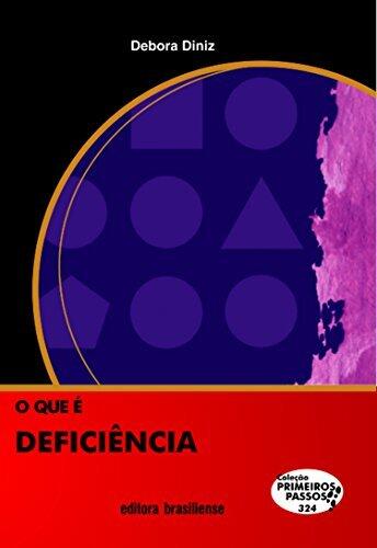O que é deficiência by Debora Diniz - BookPine