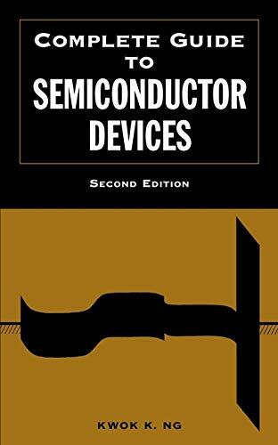 Complete Guide to Semiconductor Devices by Kwok K. Ng - BookPine