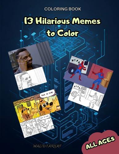 13 Hilarious Memes to Color: Awesome Internet Memes coloring book for ...