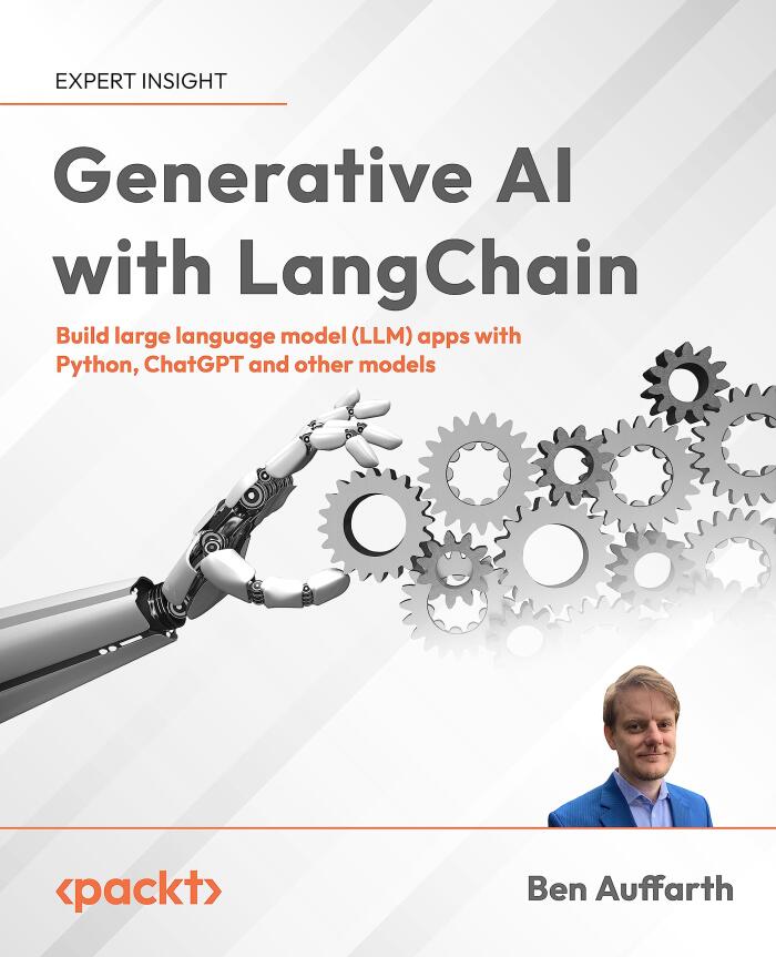 Generative Ai With Langchain Build Large Language Model Llm Apps With Python Chatgpt And